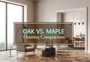 Oak Vs. Maple Flooring 2022: Installation, Tips, Pros & Cons ...