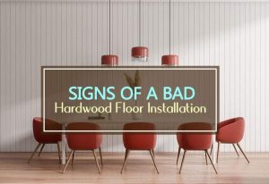 Signs of a Bad Hardwood Floor Installation - Household Advice