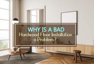 Signs of a Bad Hardwood Floor Installation - Household Advice